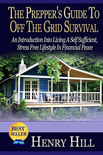 The Prepper's Guide To: Off The Grid: Survival: An Introduction Into ...