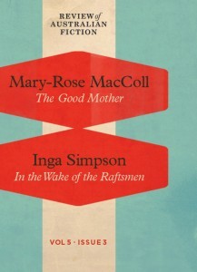 Review of Australian Fiction (Volume 5, Issue 3) by Mary-Rose MacColl ...