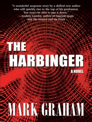 The Harbinger by Mark Graham | Goodreads