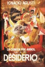 Desiderio by Ignacio Agustí | Goodreads