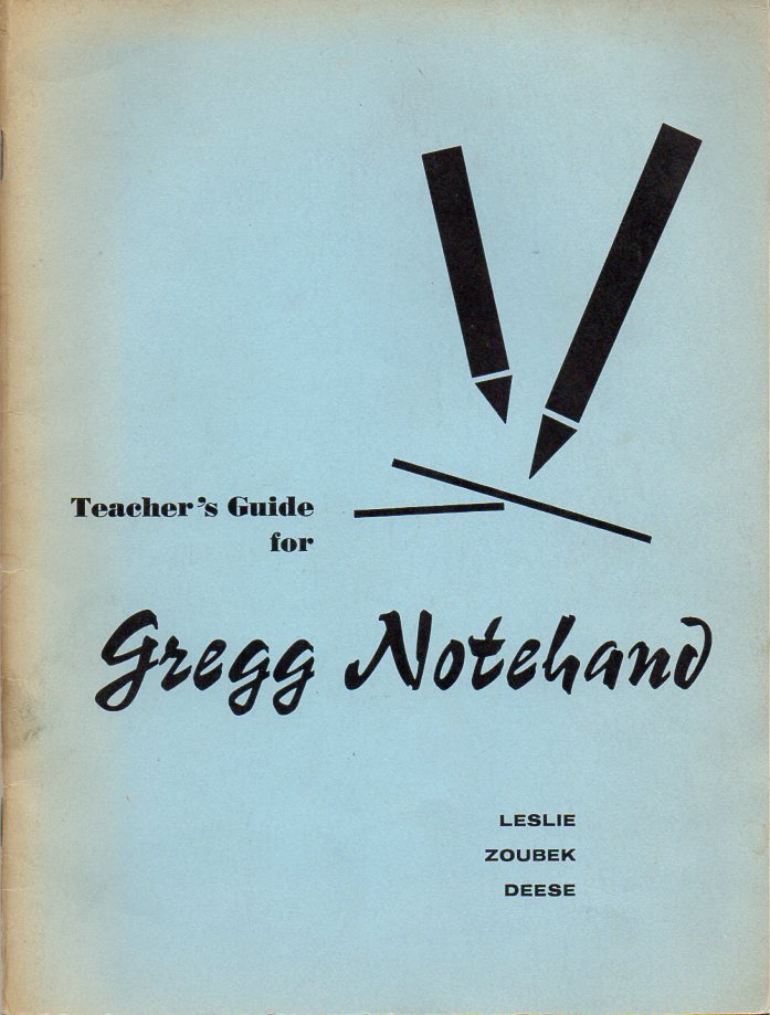 Teacher's Guide for Gregg Notehand by Louis A. Leslie | Goodreads