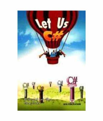 Let Us C# by Yashavant P. Kanetkar | Goodreads