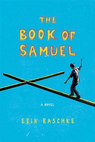 The Book of Samuel by Erik Raschke | Goodreads