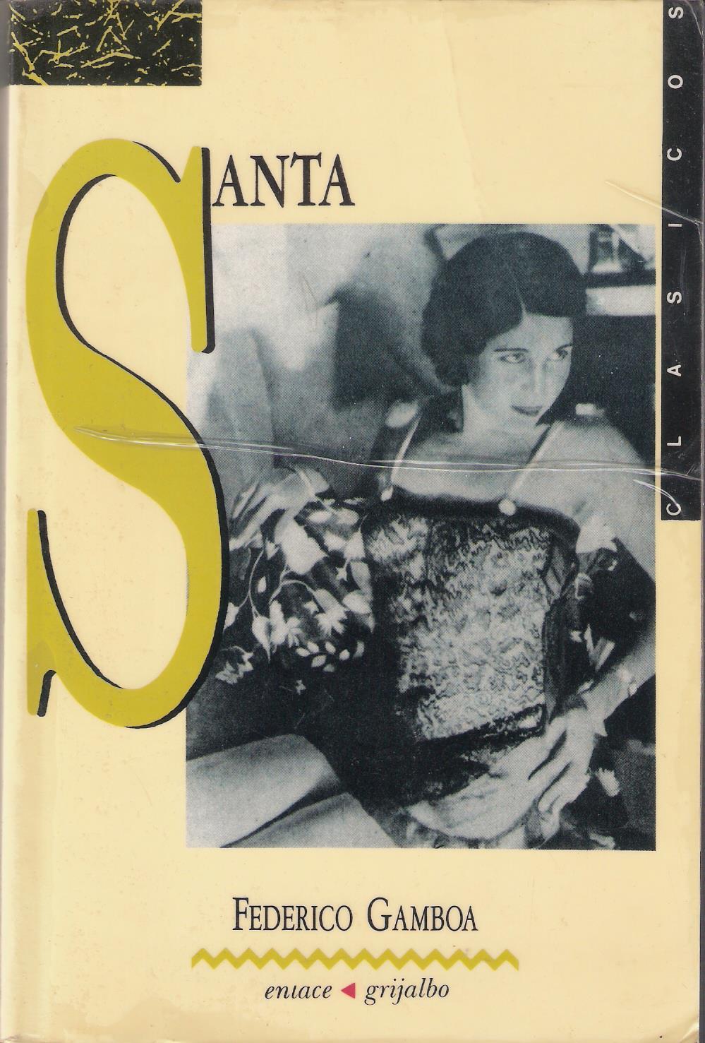 Santa by Federico Gamboa | Goodreads