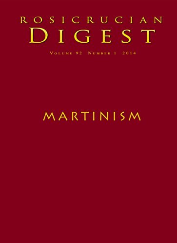 Martinism: Digest by Rosicrucian Order AMORC | Goodreads