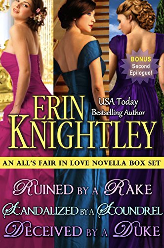 All's Fair in Love: Ruined by a Rake / Scandalized by a Scoundrel ...