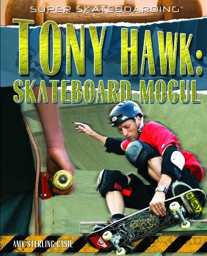 Tony Hawk (Super Skateboarding) by Amy Sterling Casil | Goodreads