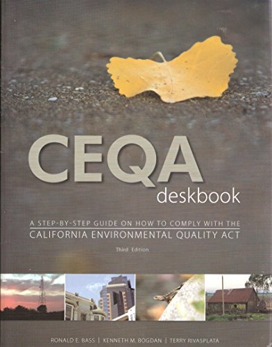CEQA Deskbok A Step-By-Step Guide on How to Comply with CEQA by Kenneth ...