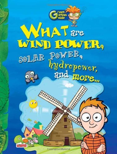 Green Genius Guide: What are Wind Power, Solar Power, Hydropower, and ...