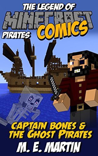 The Legend of Minecraft Pirates: Captain Bones and the Ghost Pirates by ...