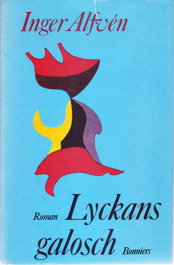 Lyckans galosch by Inger Alfvén | Goodreads