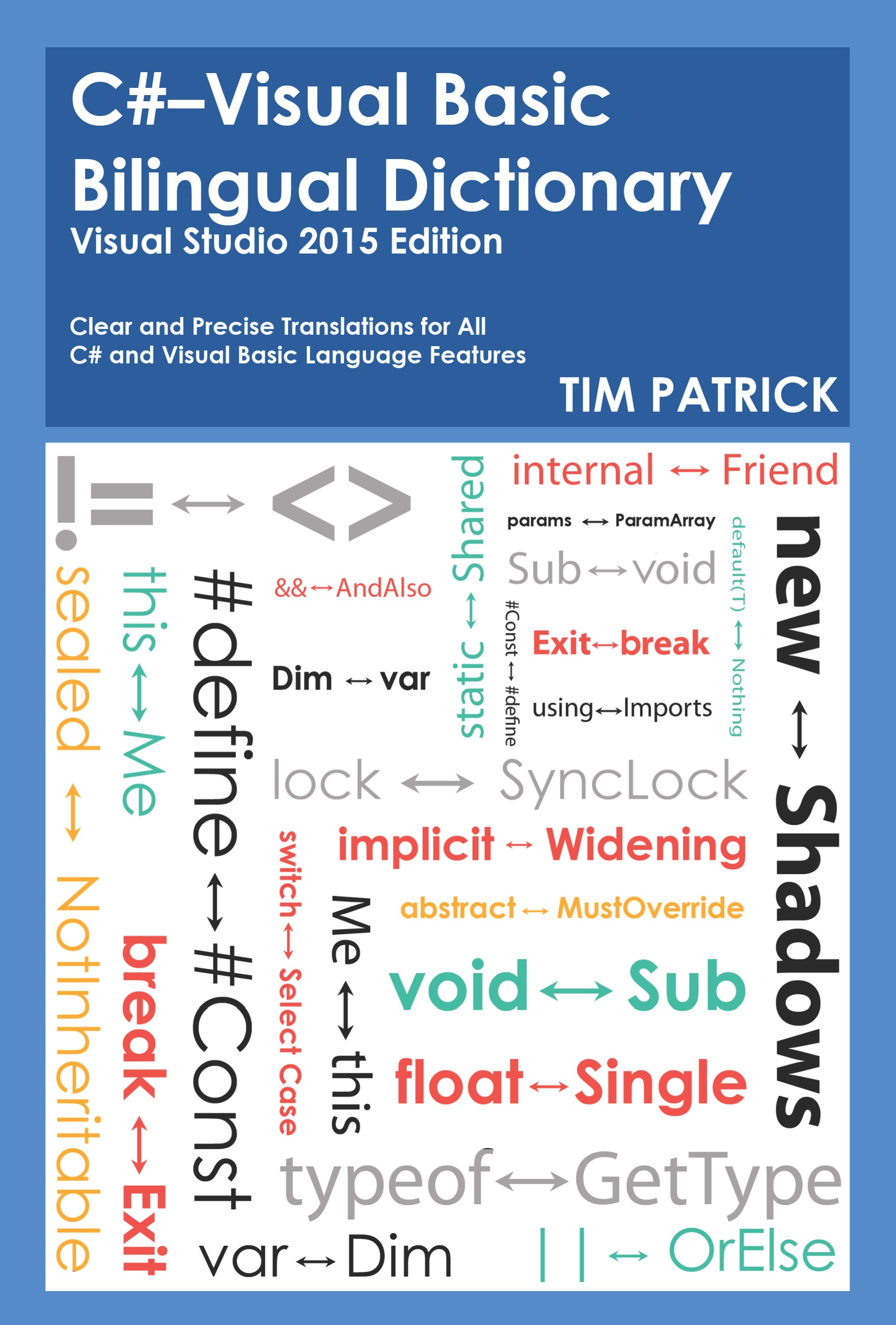 C#-Visual Basic Bilingual Dictionary by Tim Patrick | Goodreads