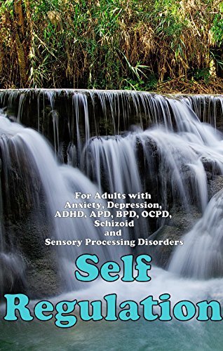 Emotional Self-Regulation for Adults with Anxiety, Depression, ADHD ...