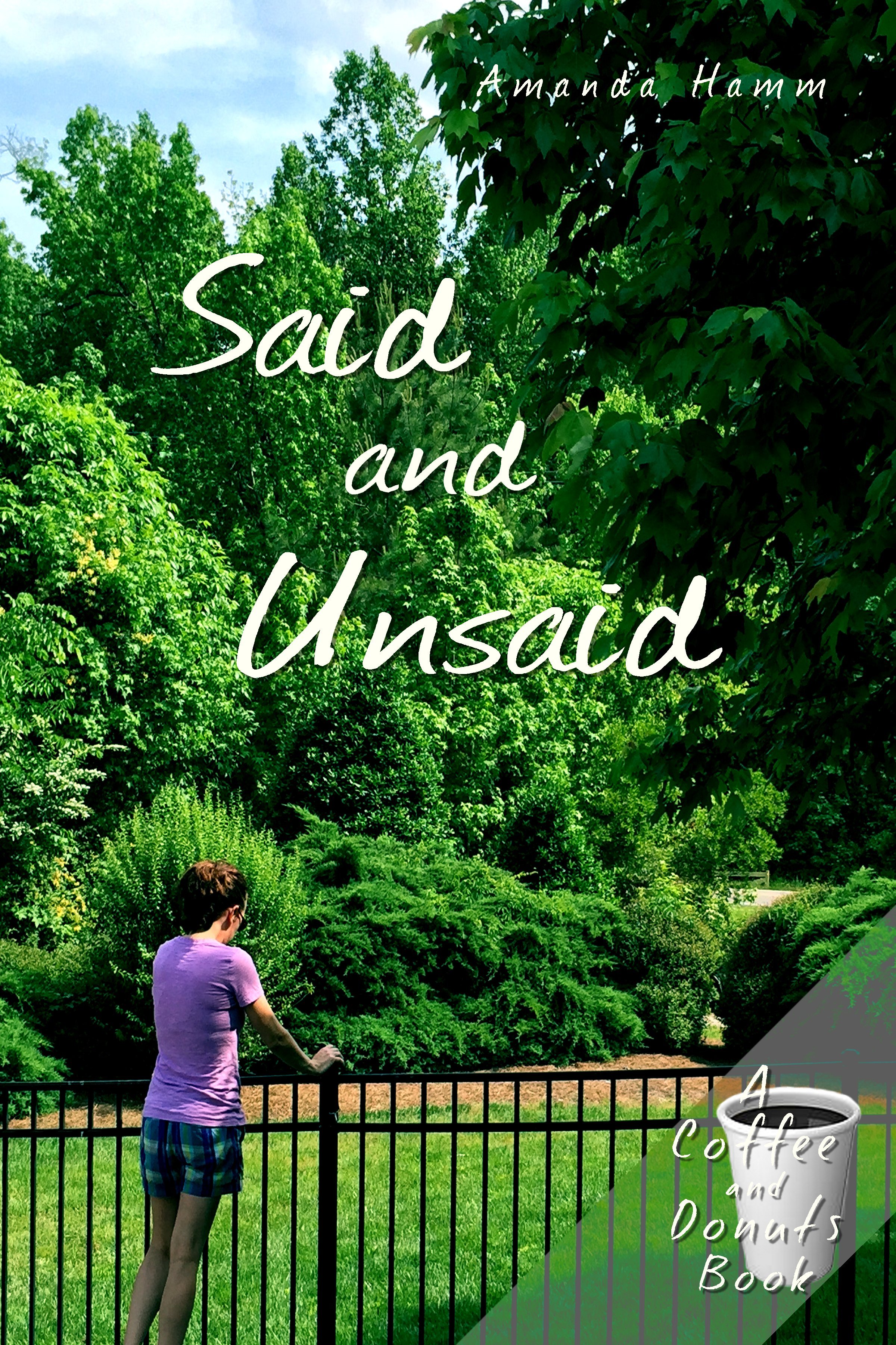 Said and Unsaid (Coffee and Donuts #1) by Amanda Hamm | Goodreads