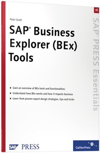 SAP Business Explorer (BEx) Tools: Maximize Business Explorer (BEx ...