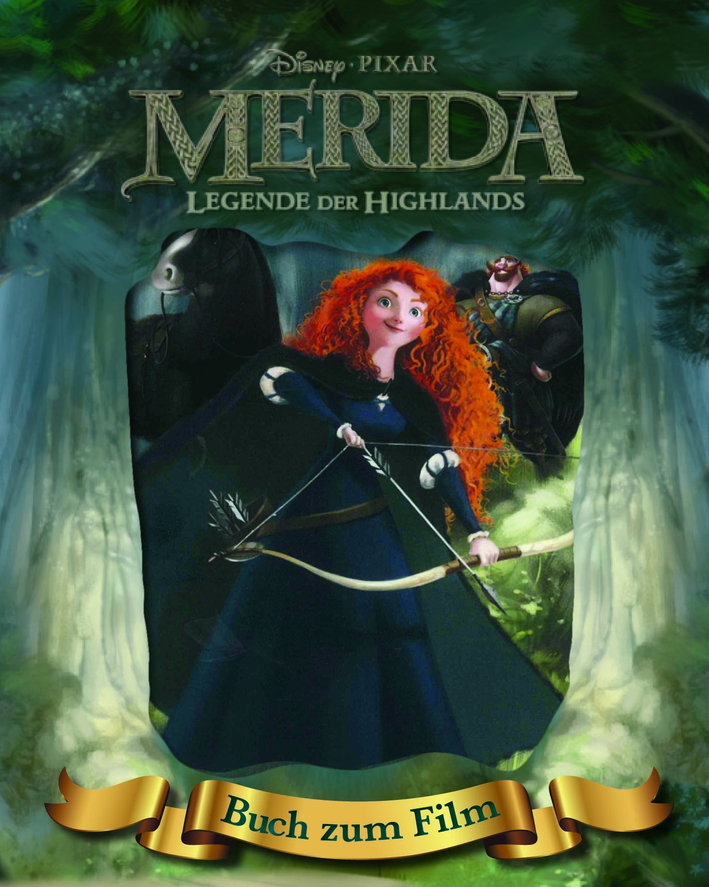 Merida: Buch zum Film by Walt Disney Company | Goodreads