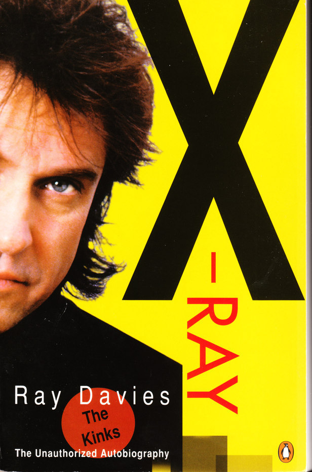 X-Ray by Ray Davies | Goodreads