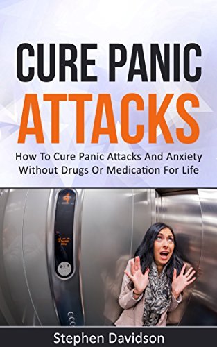 Panic Attacks: Stop Panic Attacks And Anxiety In Their Tracks Forever ...