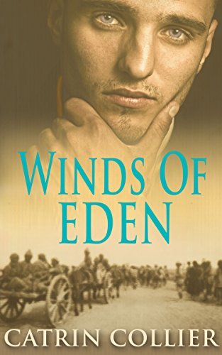 Winds of Eden (Long Road to Baghdad, #2) by Catrin Collier | Goodreads