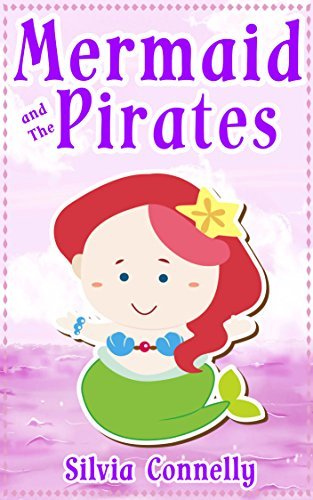 Mermaid: The Little Atlantic Mermaid and The Pirates(Illustrated Kids ...