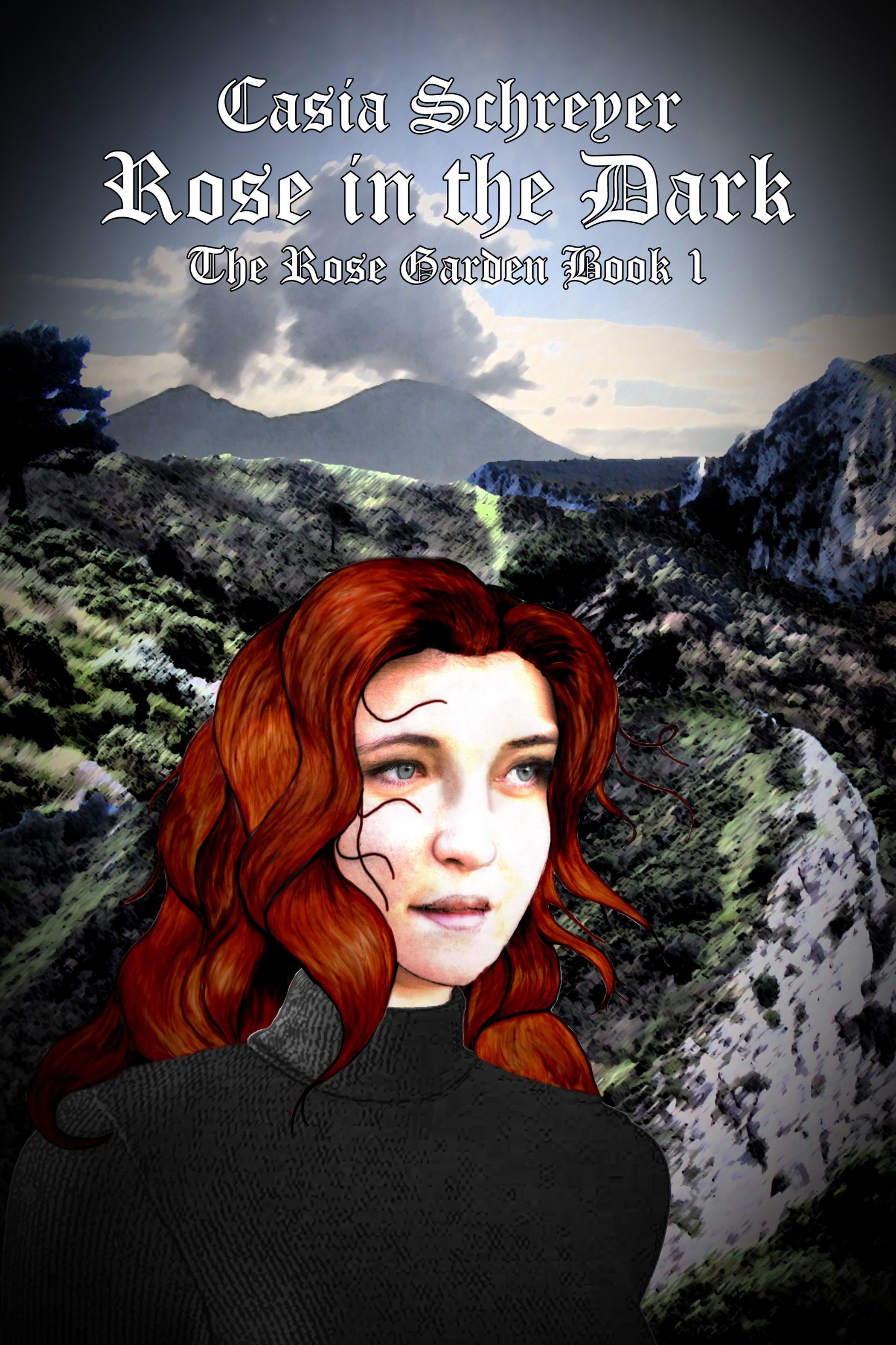 Rose in the Dark: Rose Garden Book 1 by Casia Schreyer | Goodreads