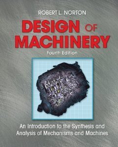 Design of Machinery: An Introduction to the Synthesis and Analysis of ...