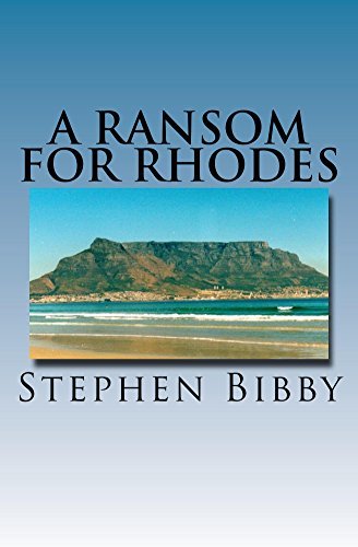 A Ransom for Rhodes by Stephen Bibby | Goodreads