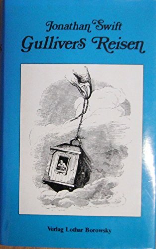 Gullivers Travels by Jonathan Swift | Goodreads