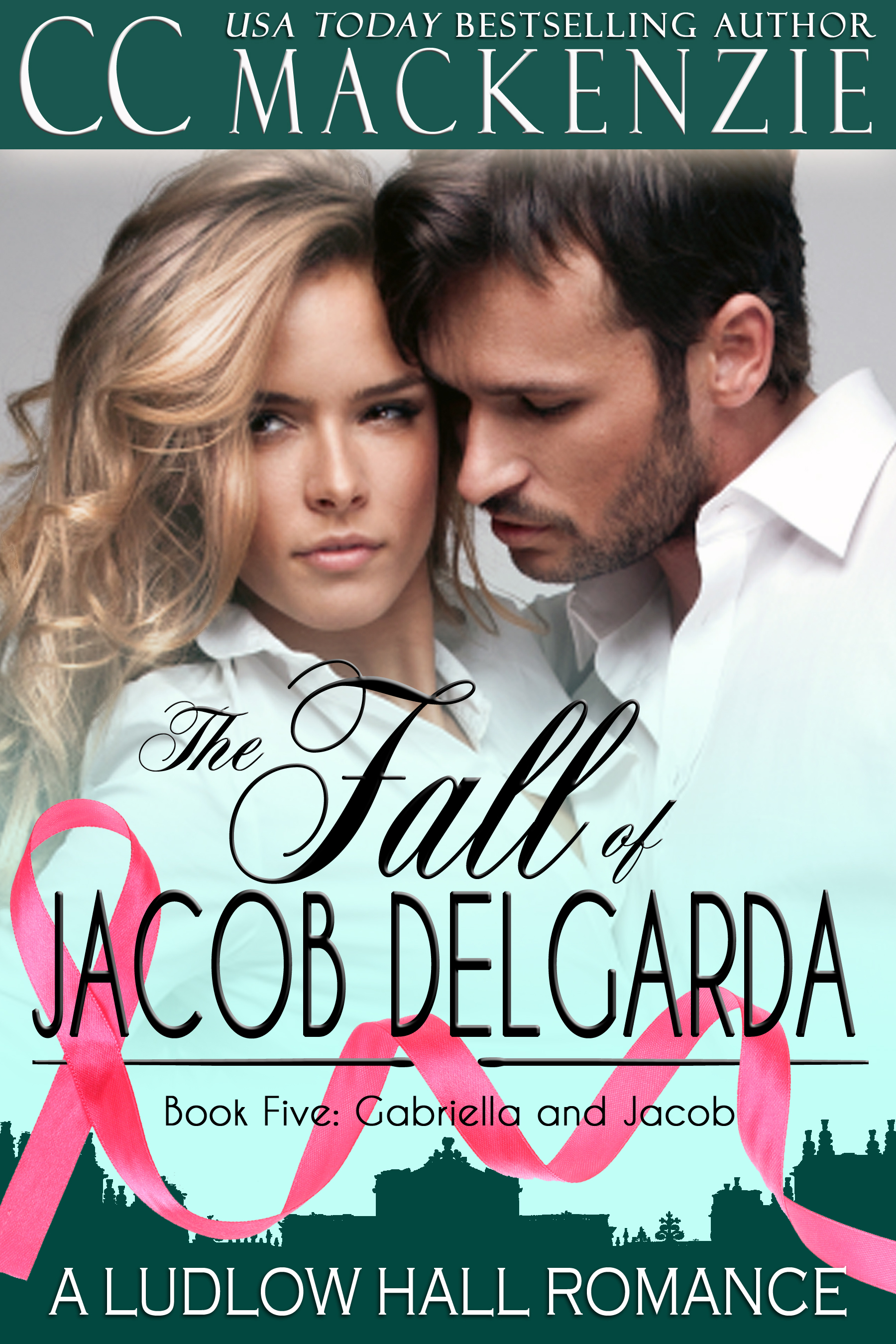 The Fall Of Jacob Del Garda (Ludlow Hall, #5) by C.C. MacKenzie | Goodreads