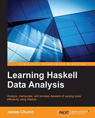Learning Haskell Data Analysis by James Church | Goodreads