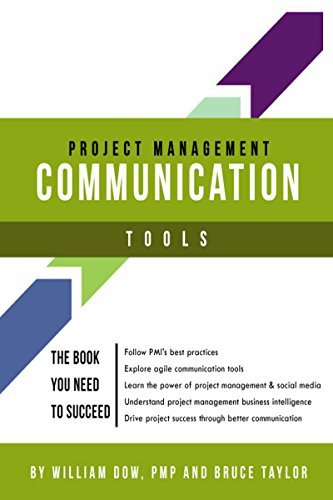 Project Management Communication Tools by William Dow | Goodreads