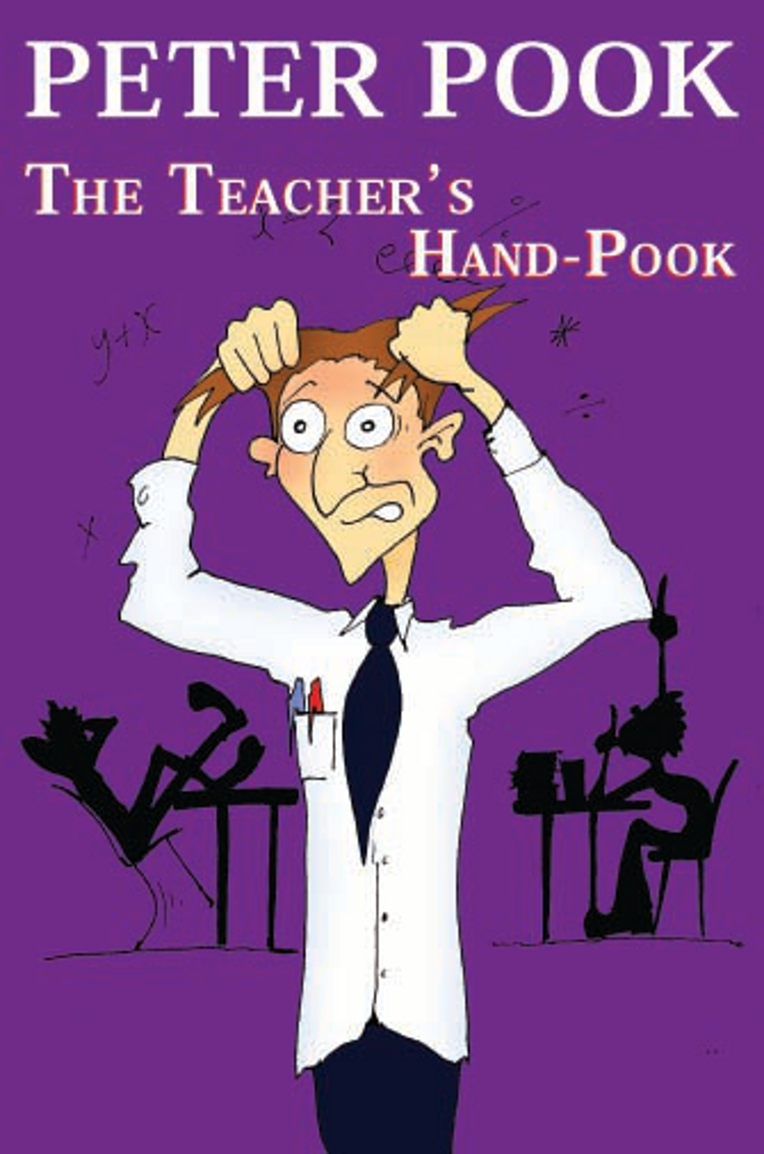 The Teacher's Hand-Pook by Peter Pook | Goodreads