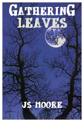 Gathering Leaves: Understanding Apples Book Two by J.S. Moore | Goodreads