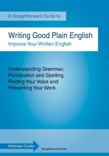 Writing Good Plain English: A Straightforward Guide by Nicholas Corder ...