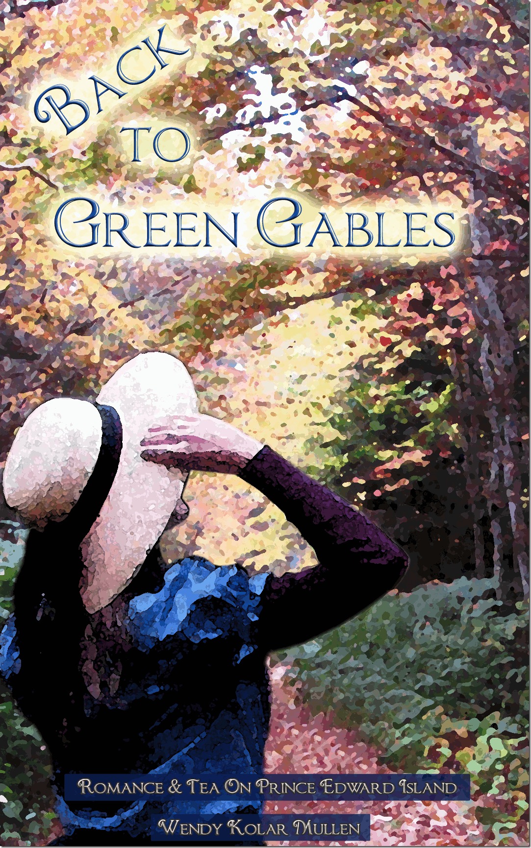 Back to Green Gables by Wendy Kolar Mullen | Goodreads