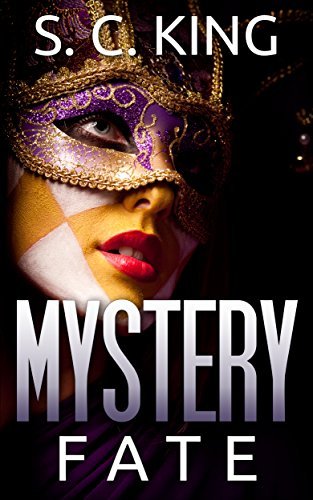 Mystery: Fate by S.C. King | Goodreads