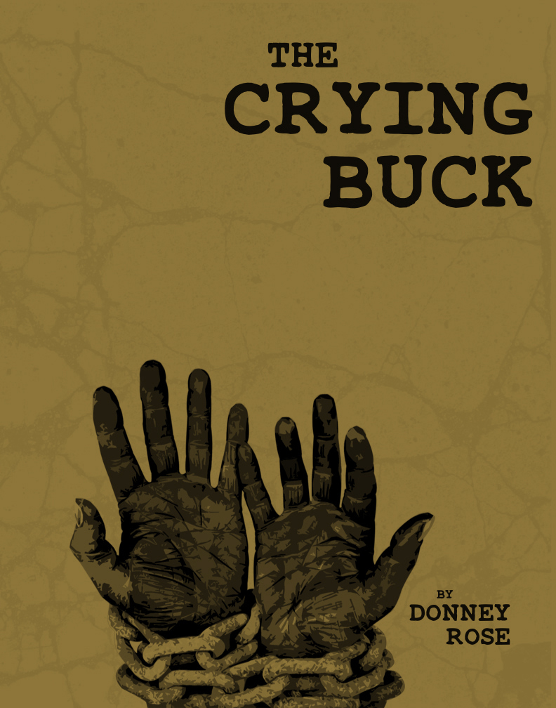 The Crying Buck by Donney Rose | Goodreads
