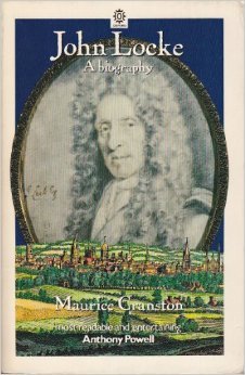John Locke: A Biography (Oxford Paperbacks) by Maurice Cranston | Goodreads