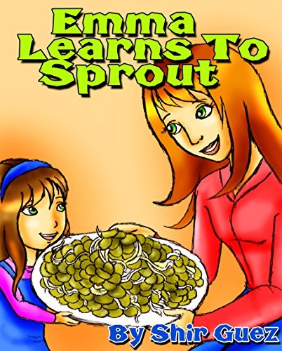 Emma Learns to Sprout by Shir Guez | Goodreads