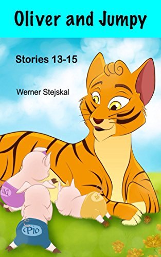 Oliver and Jumpy, Volume 5 by Werner Stejskal | Goodreads