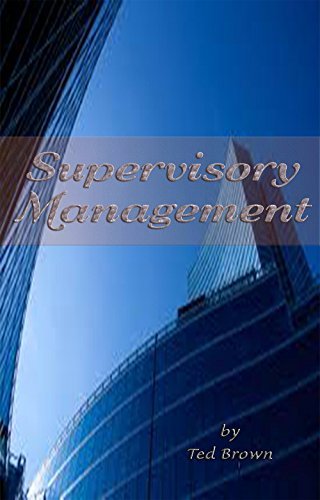 Supervisory Management by Ted Brown | Goodreads