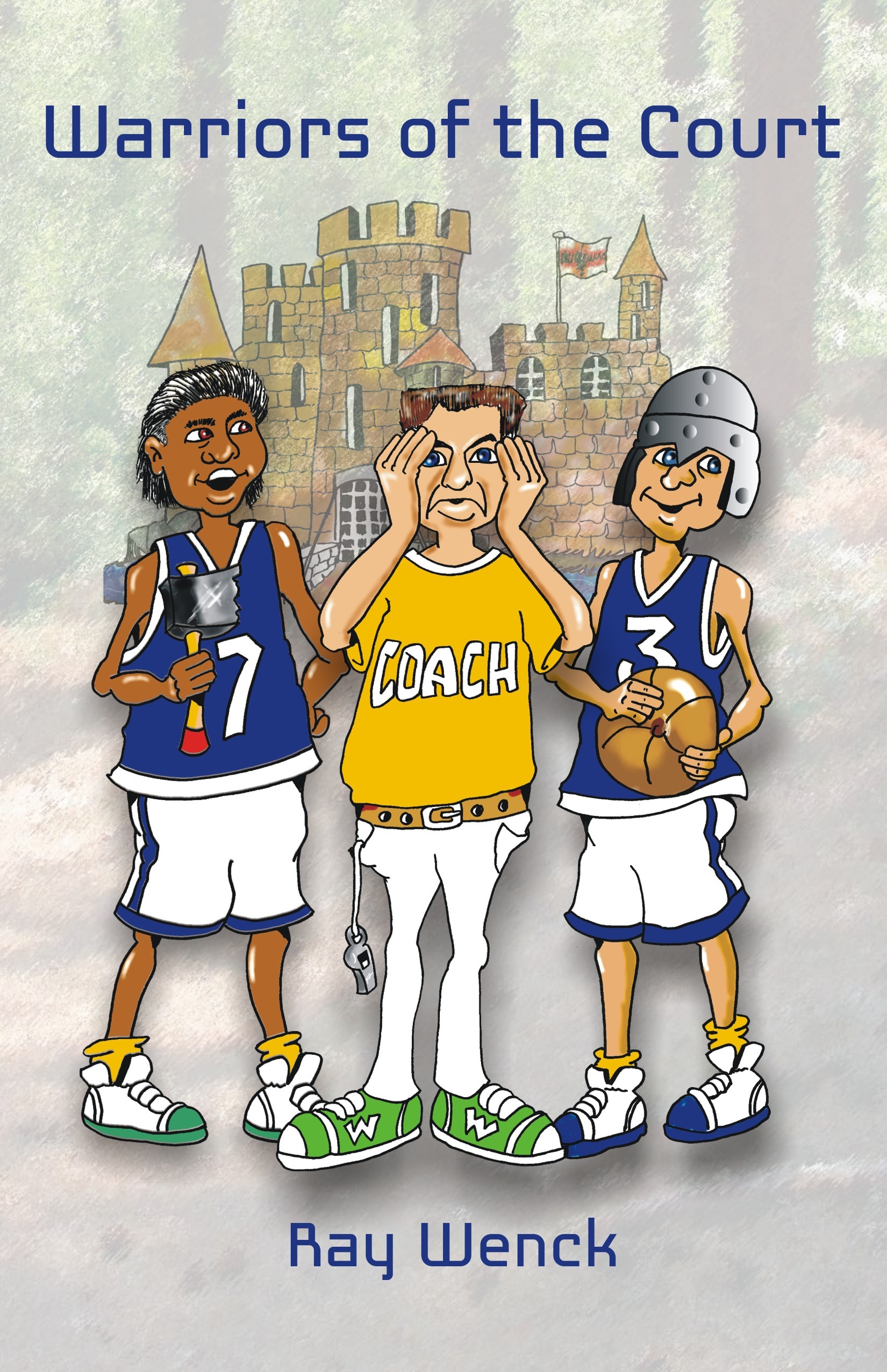 Warriors of the Court by Ray Wenck | Goodreads