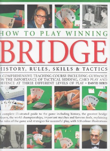 Learn To Play Winning Bridge - History, Rules, Skills & Tactics by ...