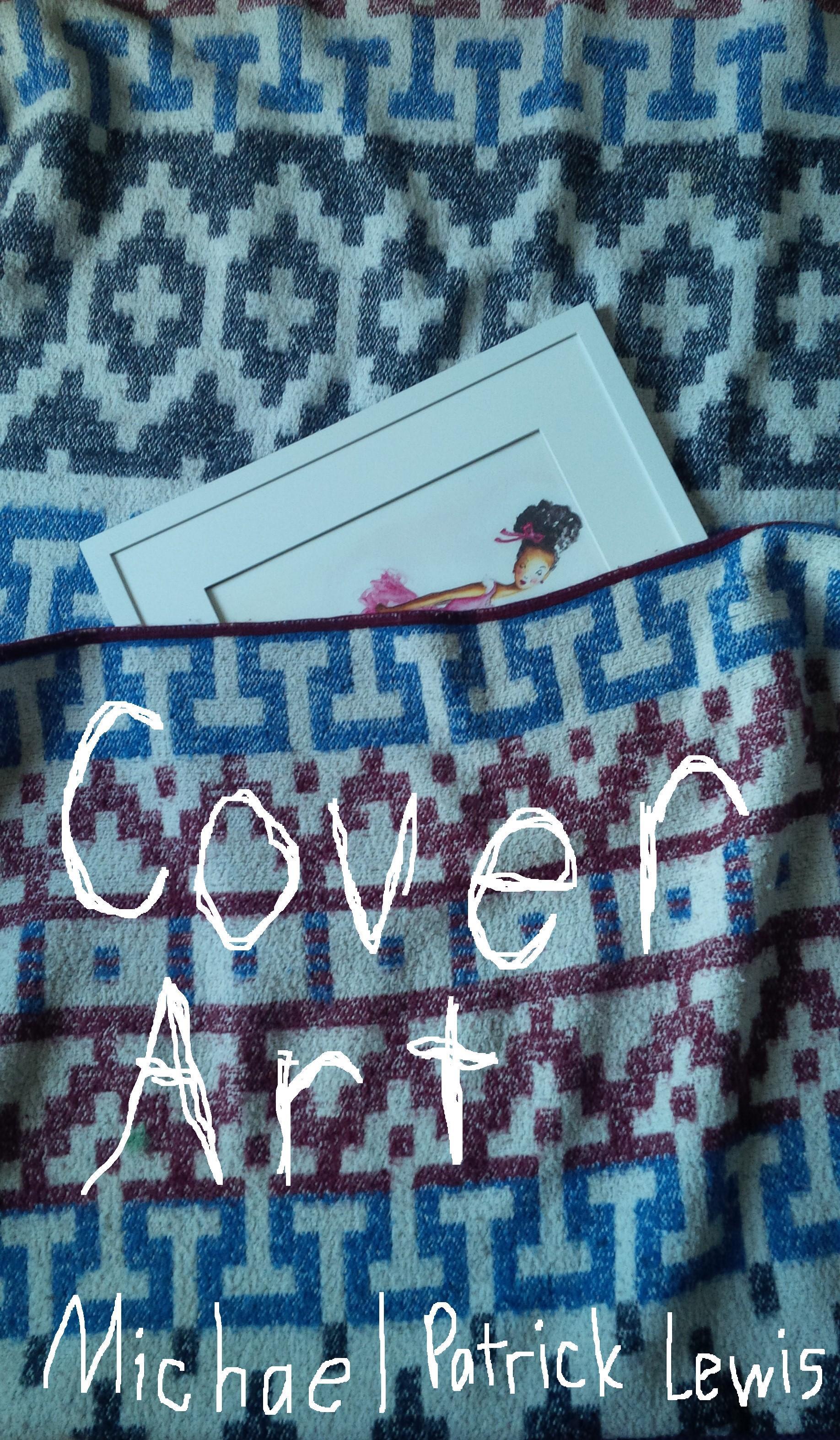 Cover Art by Michael Patrick Lewis | Goodreads