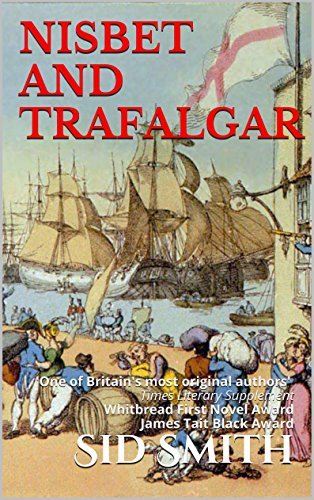 NISBET AND TRAFALGAR: 'One of Britain's most original authors' Times ...