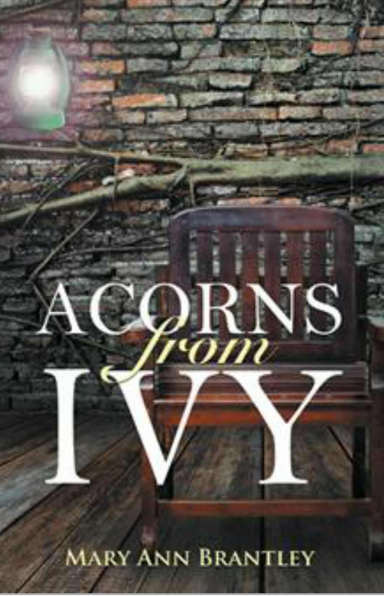 Acorns from Ivy by Mary Ann Brantley | Goodreads