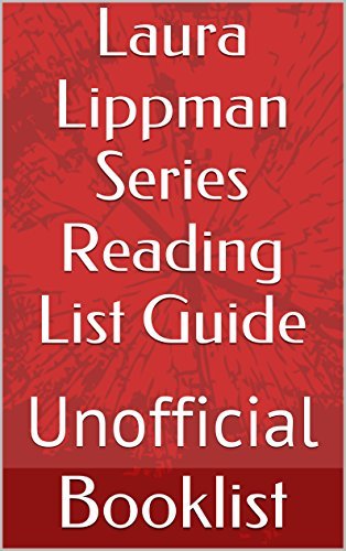 Laura Lippman Series Unofficial Reading List Guide by Hart Rogers ...