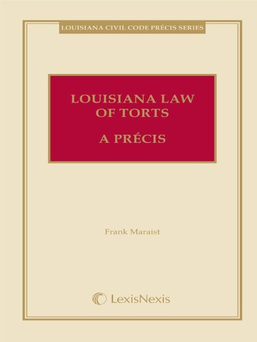 Louisiana Law of Torts: A Precis by Frank L. Maraist | Goodreads