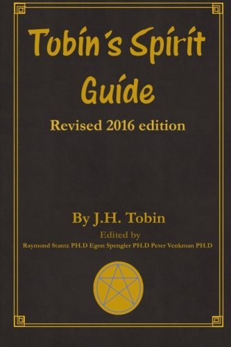 Tobin's Spirit Guide by J.H. Tobin | Goodreads