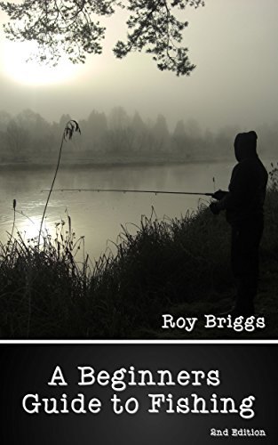 Beginners Guide to Fishing by Roy Briggs | Goodreads